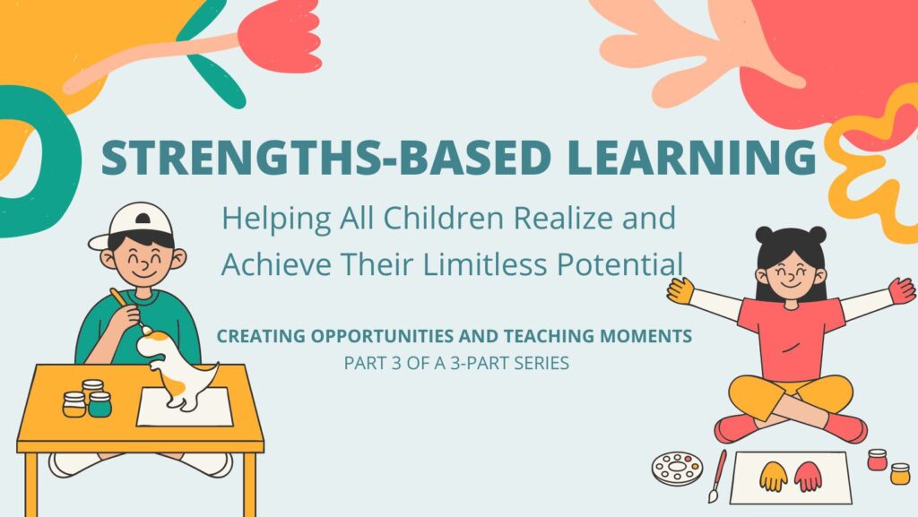 Strengths-based Learning: Helping all Children Realize and Achieve ...